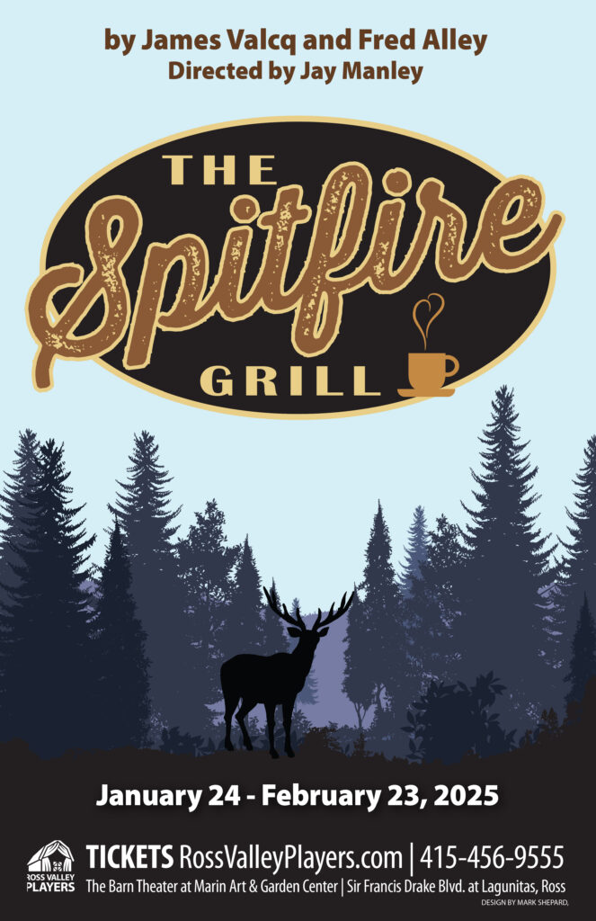 The Spitfire Grill – Ross Valley Players